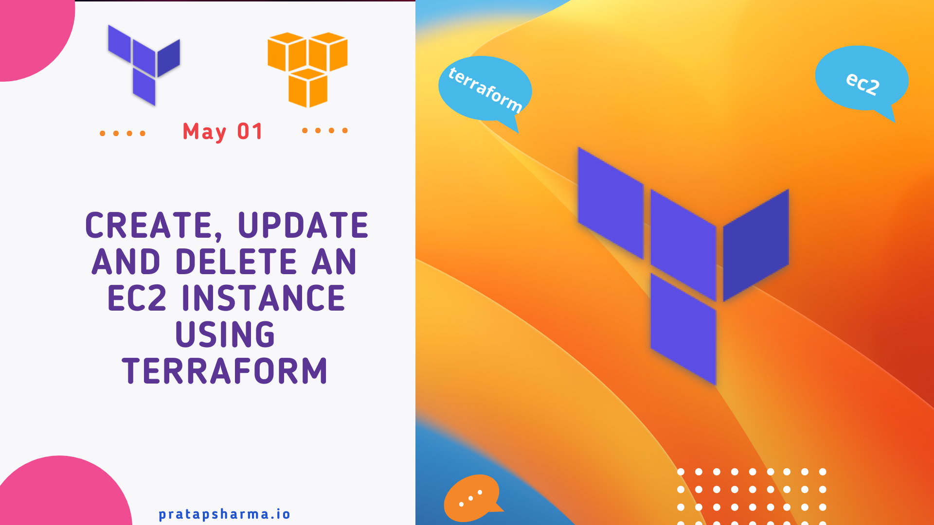 Create, Update and Delete an EC2 instance using terraform – Pratap Sharma